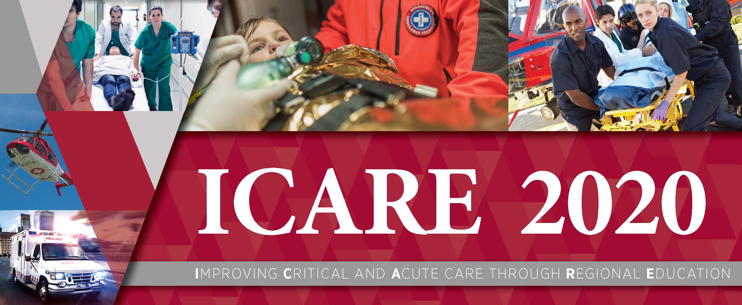 2020 ICARE: Improving Critical and Acute Care through Regional ...